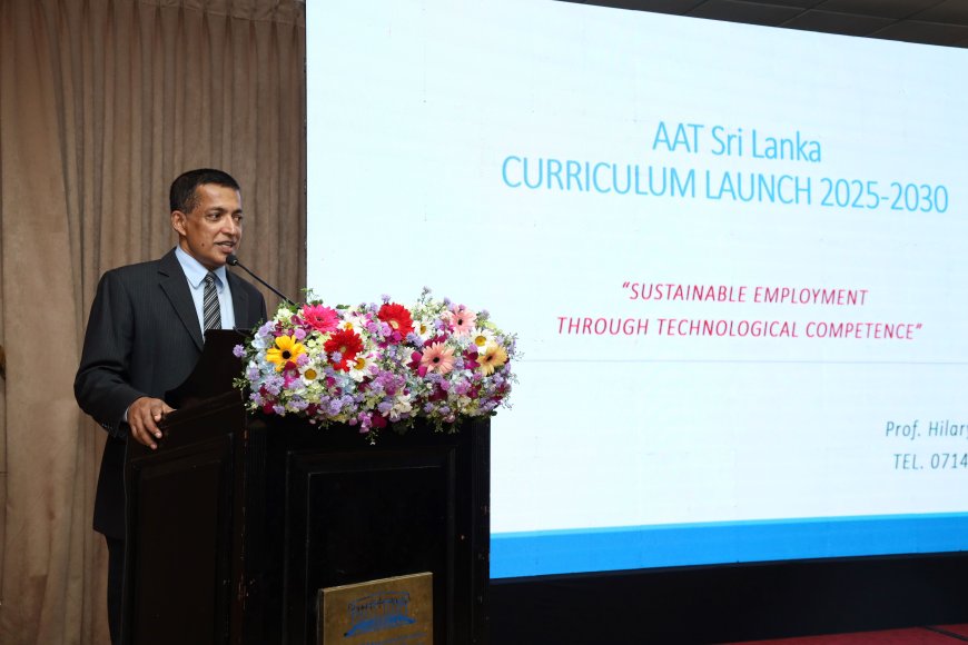 AAT Sri Lanka Unveils Curriculum 2025-2030 to Drive Sustainable ...